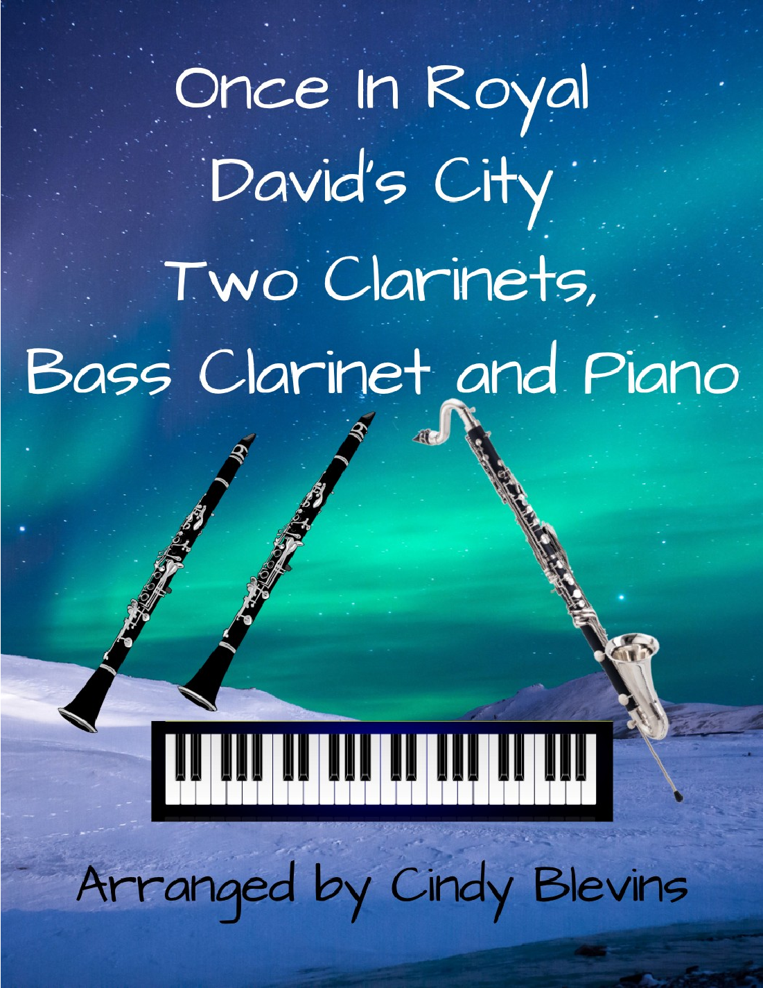 Once In Royal David's City, for Two Clarinets, Bass Clarinet and Piano ...