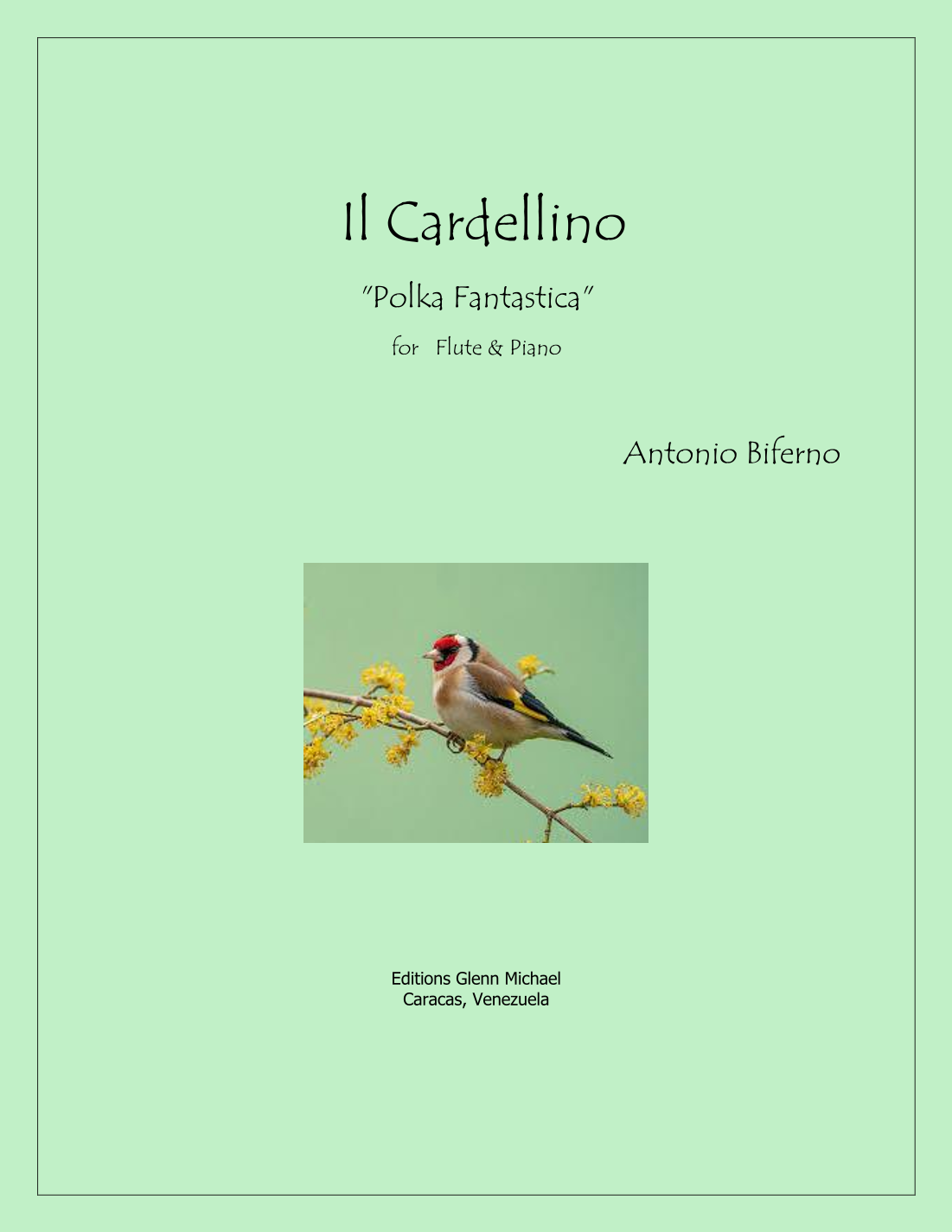 Il Cardellino for Flute & Piano (arr. Editions Glenn Michael) by ...