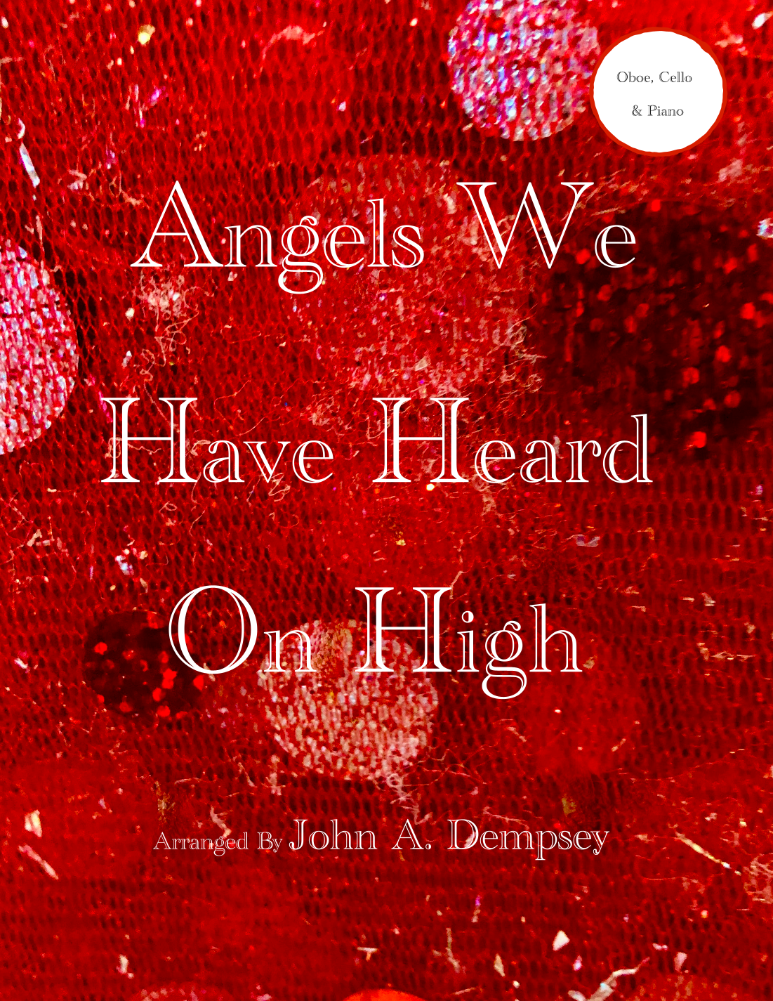 Angels We Have Heard on High (Trio for Oboe, Cello and Piano) (arr ...