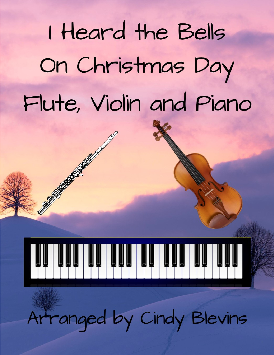 I Heard the Bells On Christmas Day, for Flute, Violin and Piano (arr ...
