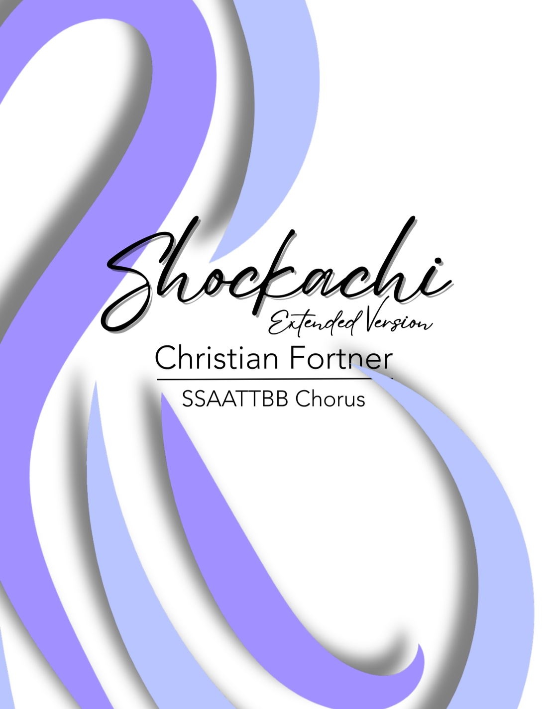 Shockachi (Extended Version) by Christian Fortner Sheet Music for SATB ...