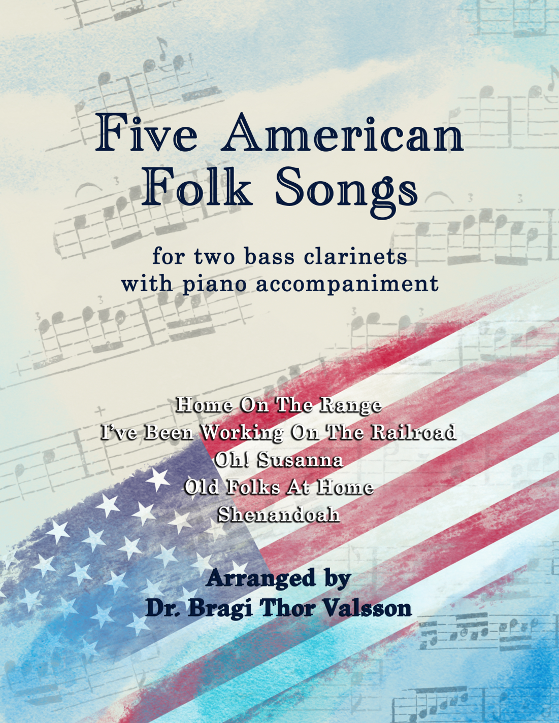 Five American Folk Songs for two Bass Clarinets with Piano ...