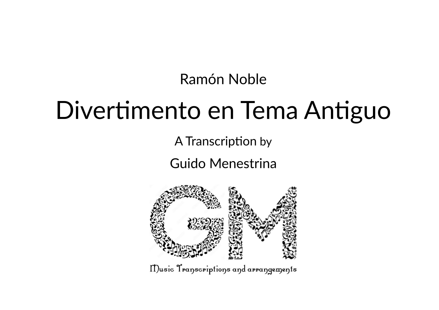 Divertimento en tema antiguo (arr. Guido Menestrina) by Guido ...