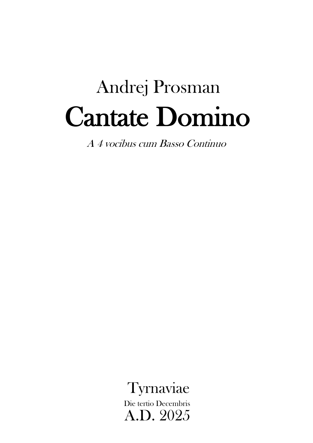Cantate Domino by Andrej Prosman Sheet Music for SATB Choir at Sheet ...