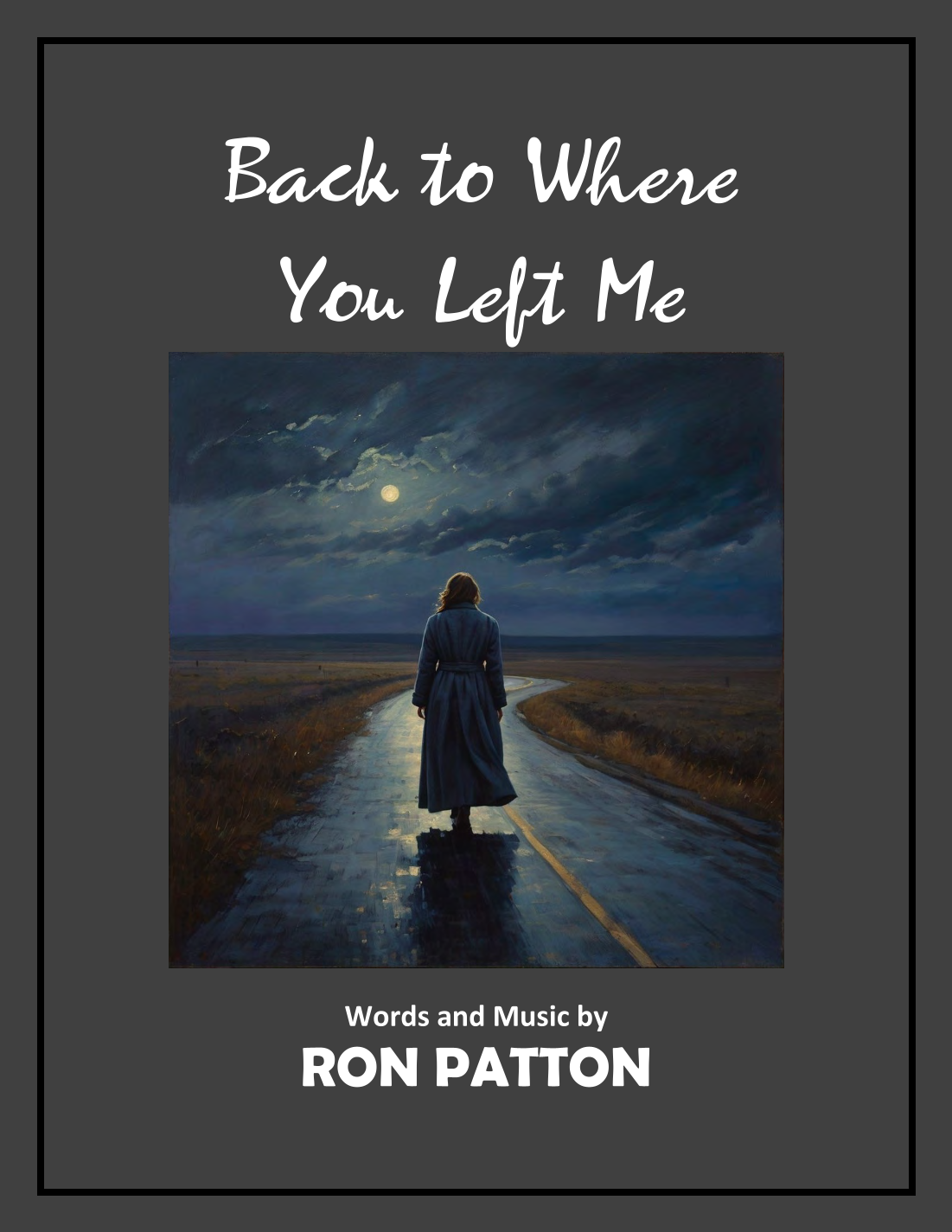 Back to Where You Left Me by Ron Patton Sheet Music for Piano, Vocal ...