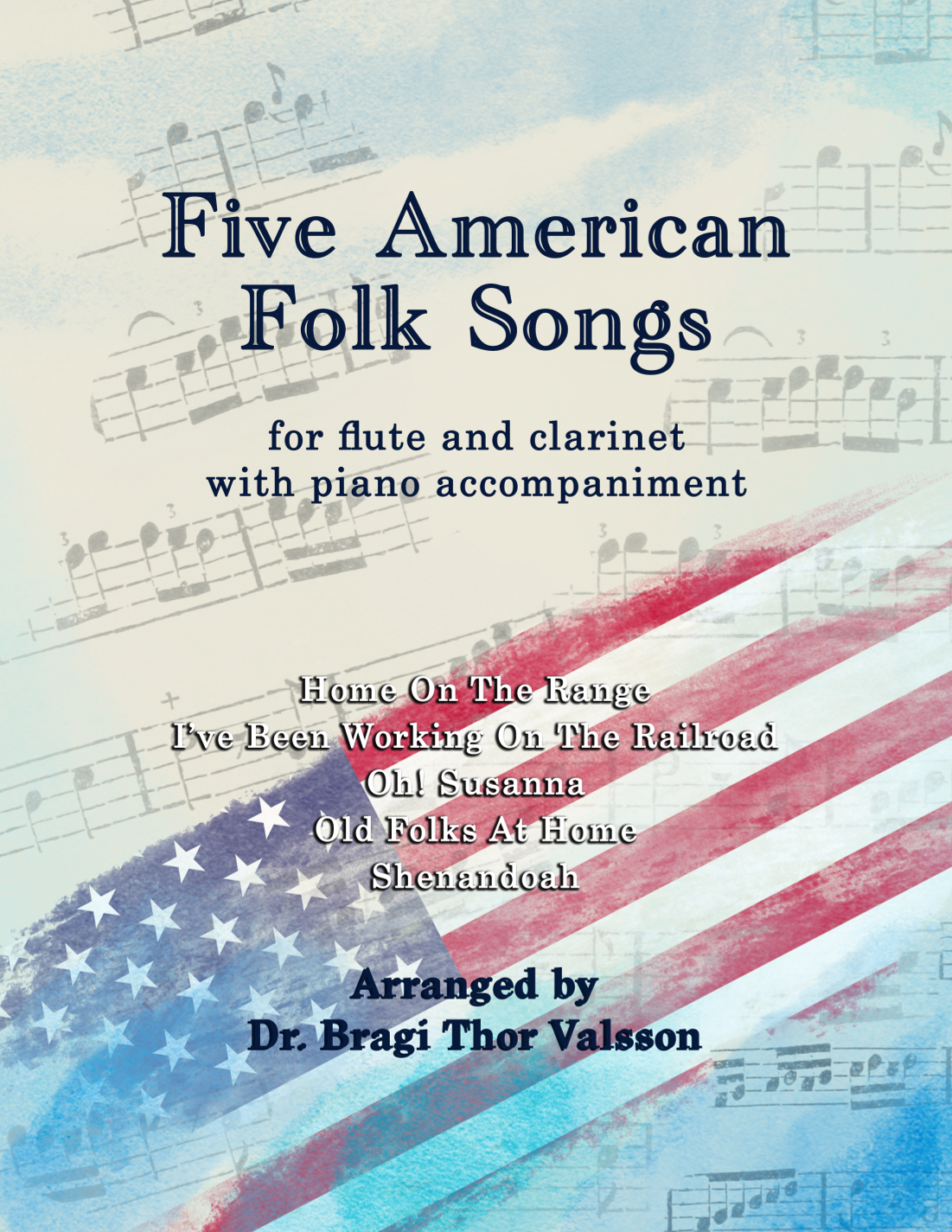 Five American Folk Songs for Flute and Clarinet with Piano ...