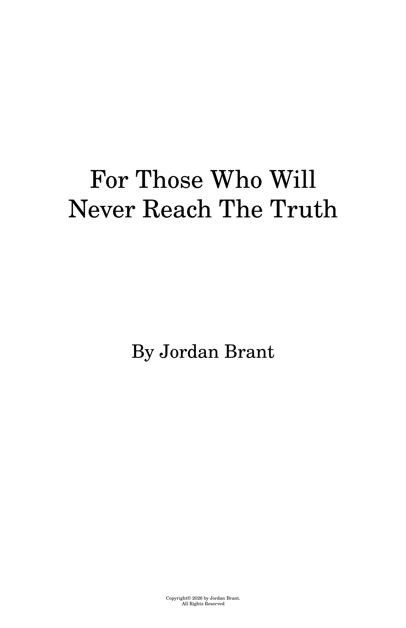 For Those Who Will Never Reach The Truth by Jordan Brant Sheet Music ...