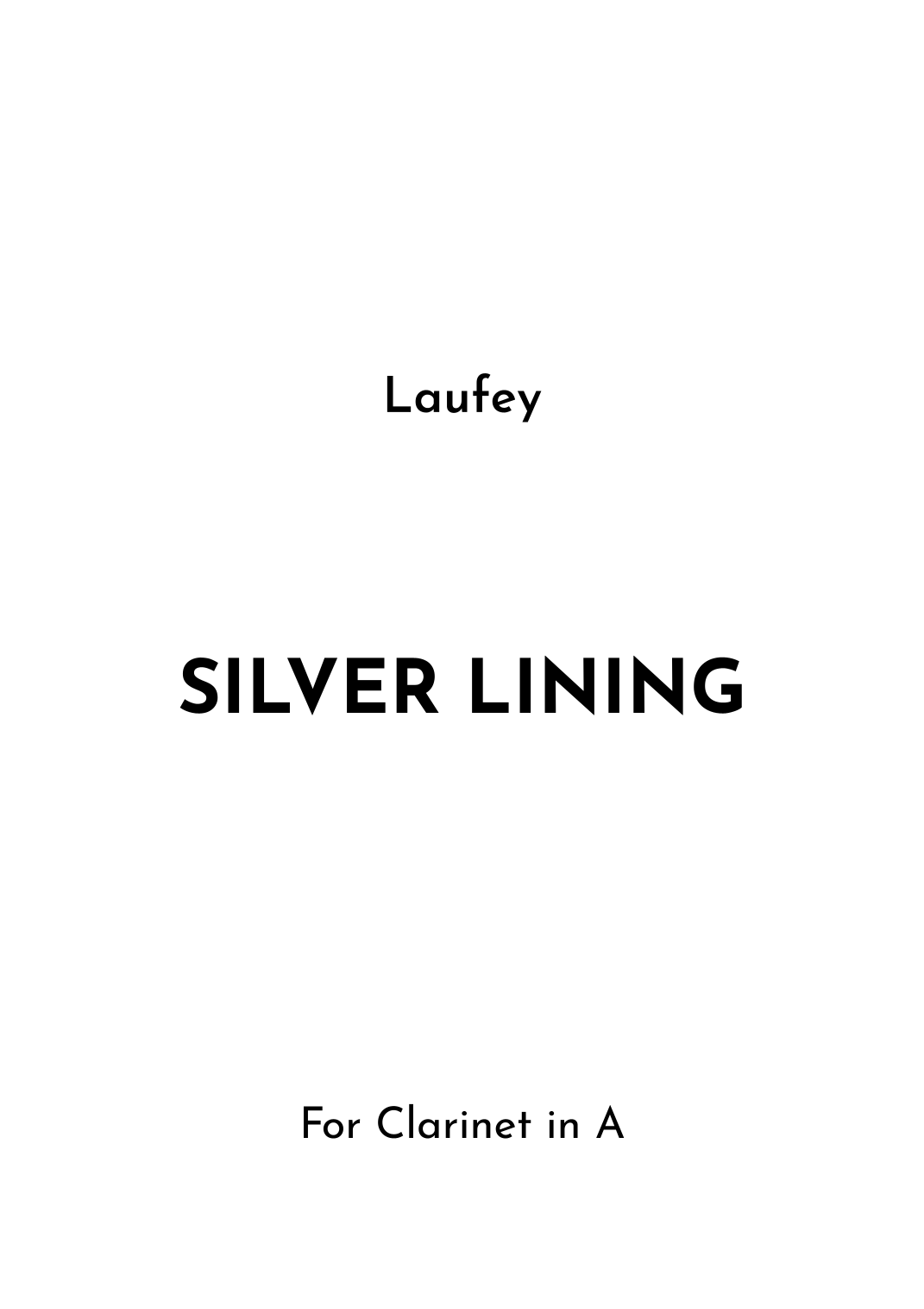 Silver Lining (arr. Jireh J.) by Laufey Sheet Music for Clarinet Solo at Sheet Music Direct