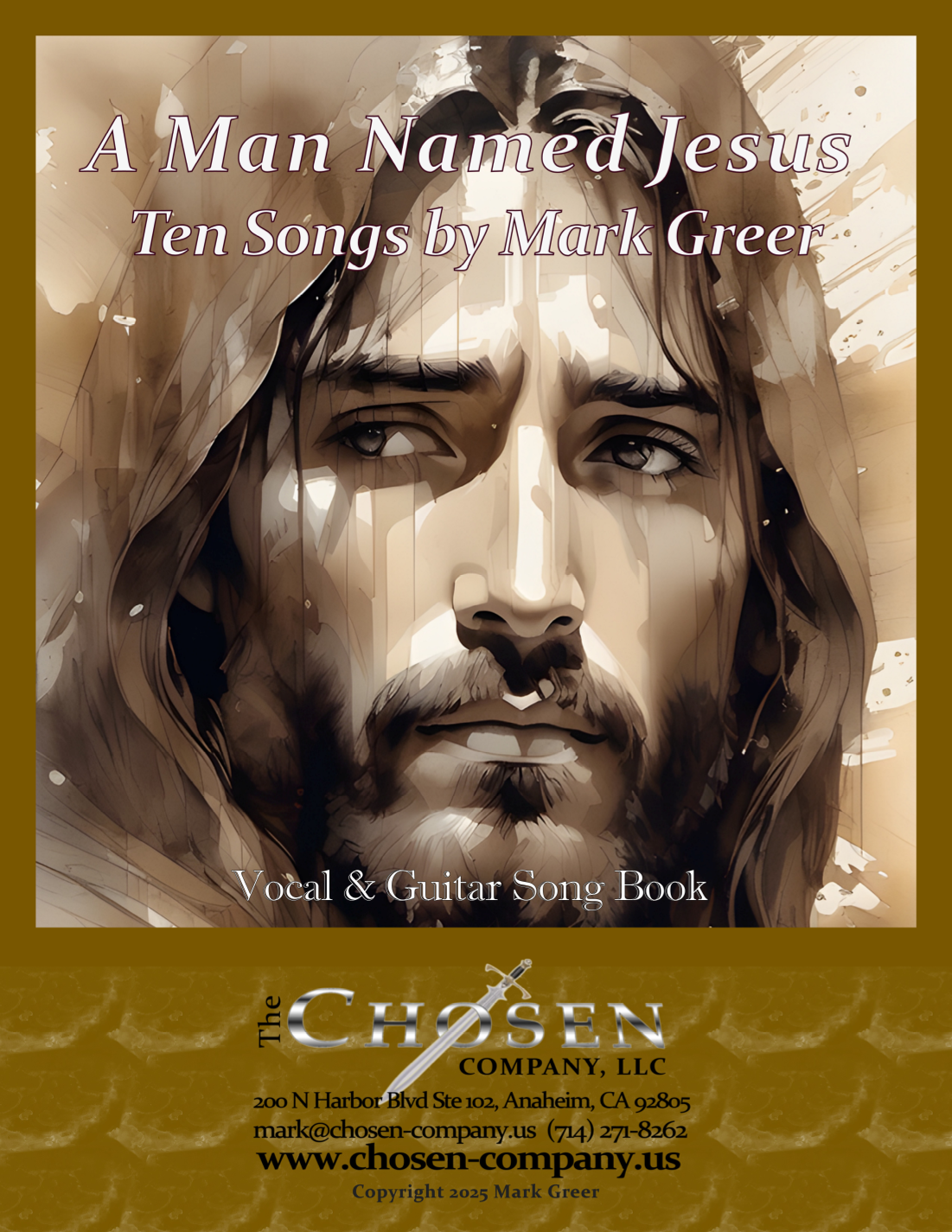 "A Man Named Jesus" Album Song Book - Ten Original Songs by Mark Greer ...
