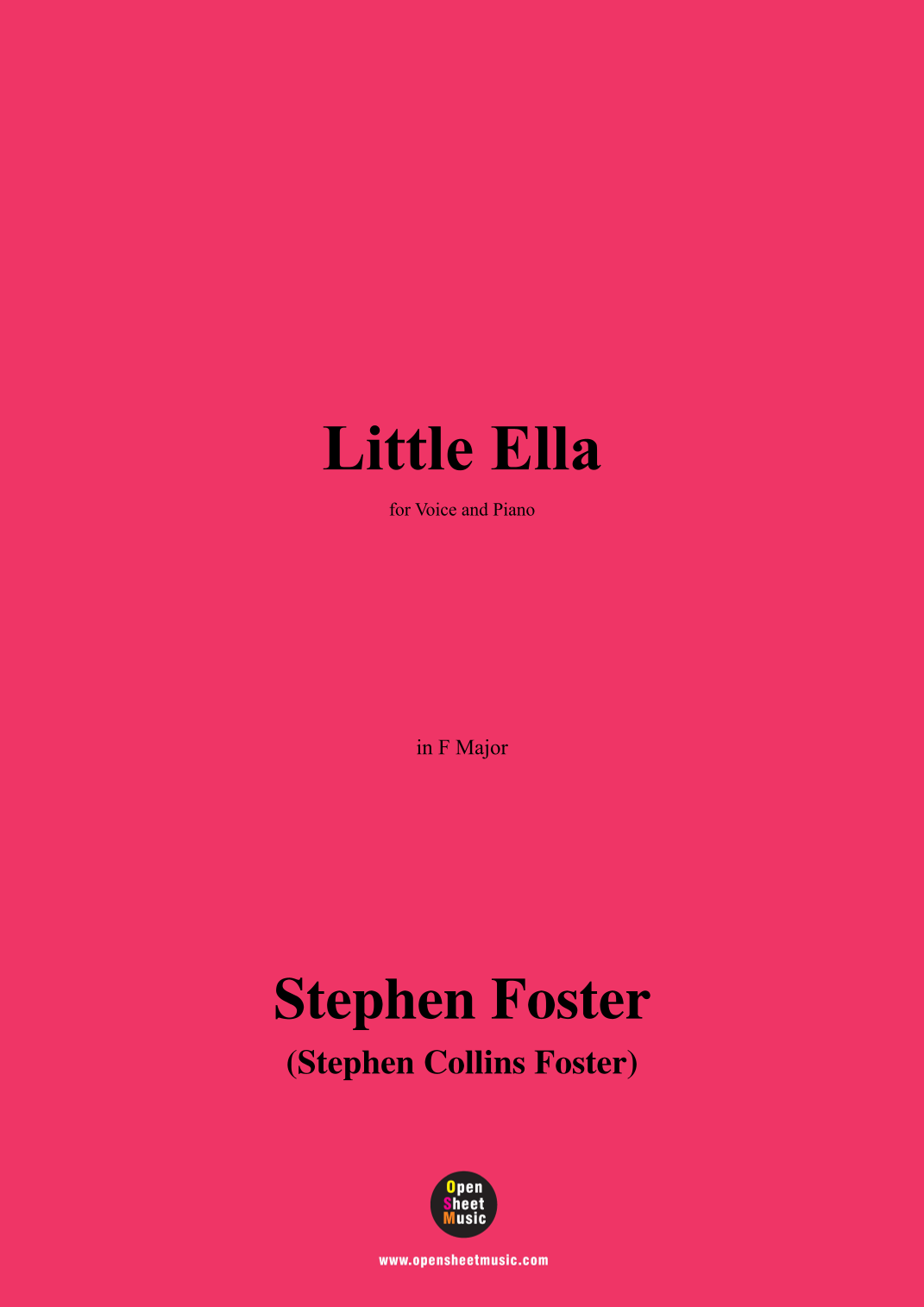 S. Foster-Little Ella,in F Major (arr. OSM Press) Sheet Music | Stephen ...