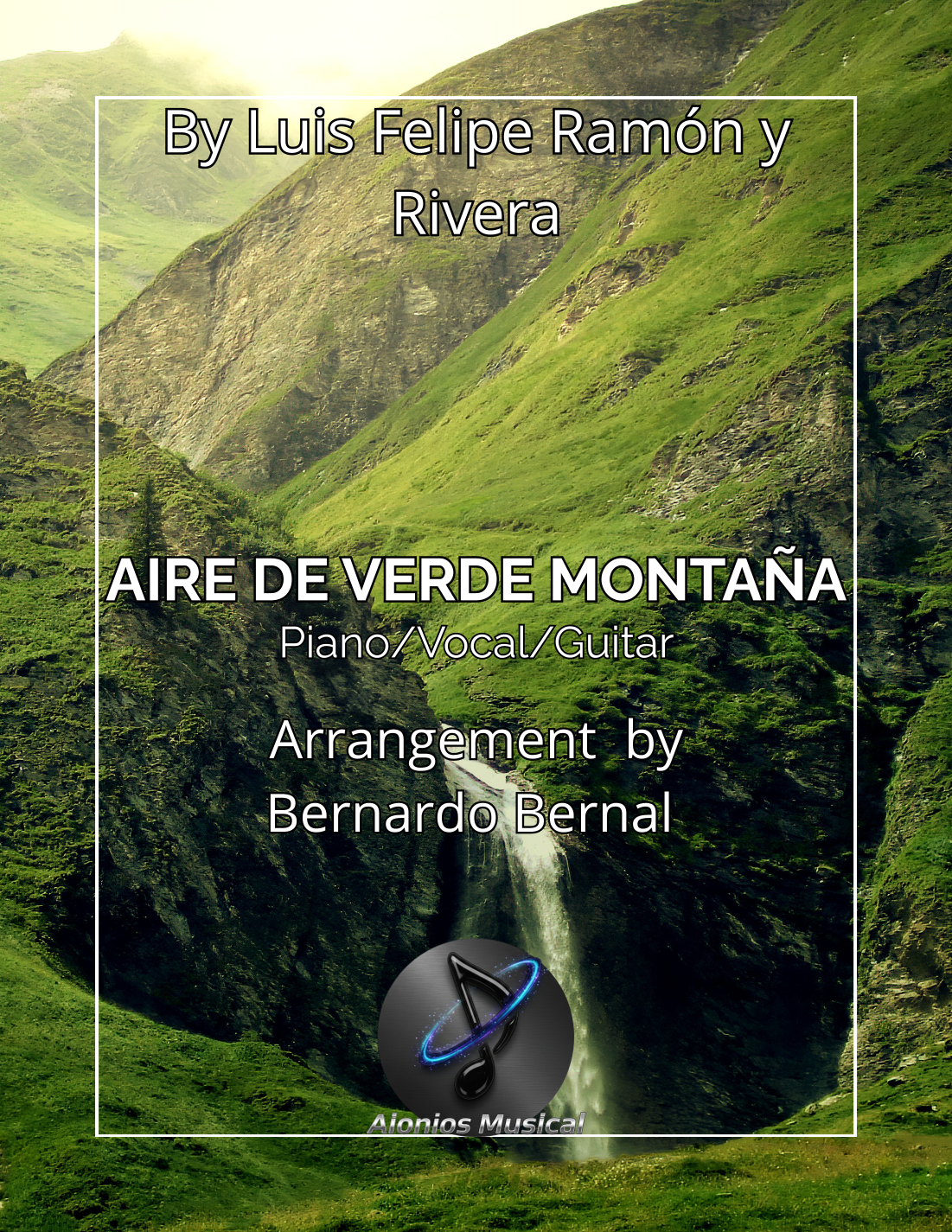 Aire de Verde Montaña - Piano/Vocal/Guitar (arr. Bernardo Bernal ...