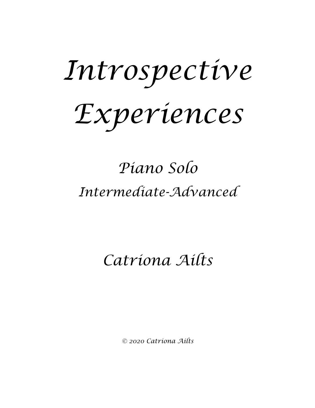 Introspective Experiences by Catriona Ailts Sheet Music for Piano Solo ...