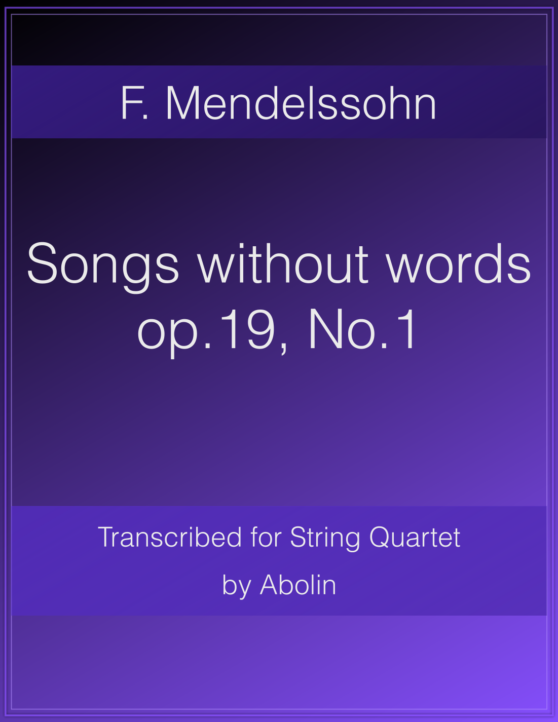 Mendelssohn: Lieder ohne Worte (Songs Without Words), Op.19, No.1 ...