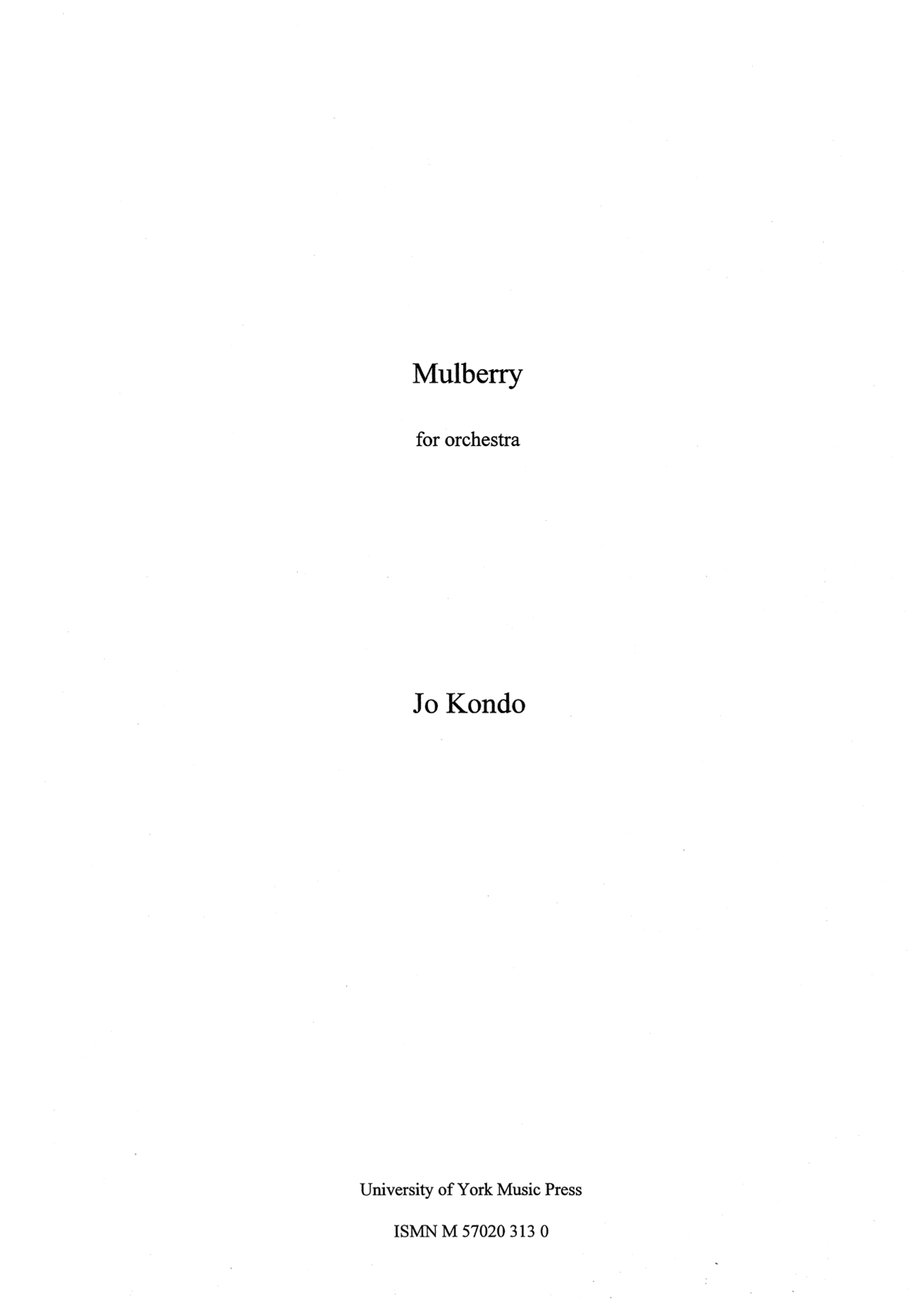 Mulberry - Score Only por Jo Kondo Partituras para Orquesta completa en ...