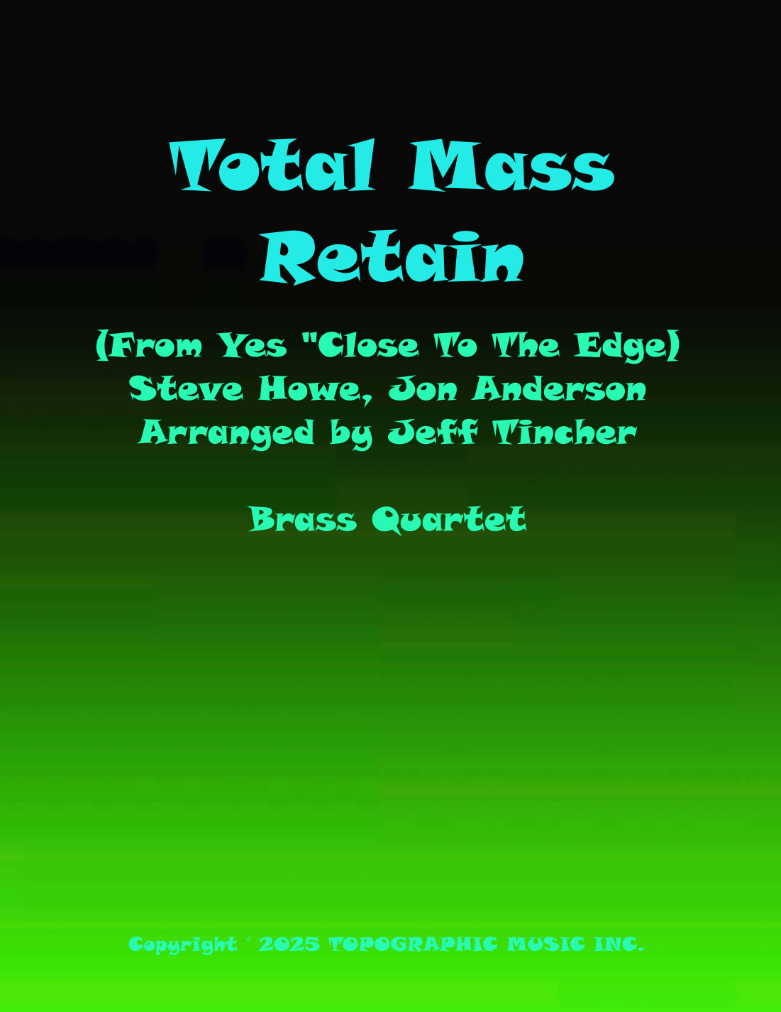 Total Mass Retain (arr. Jeff Tincher) by Steve Howe Sheet Music for ...