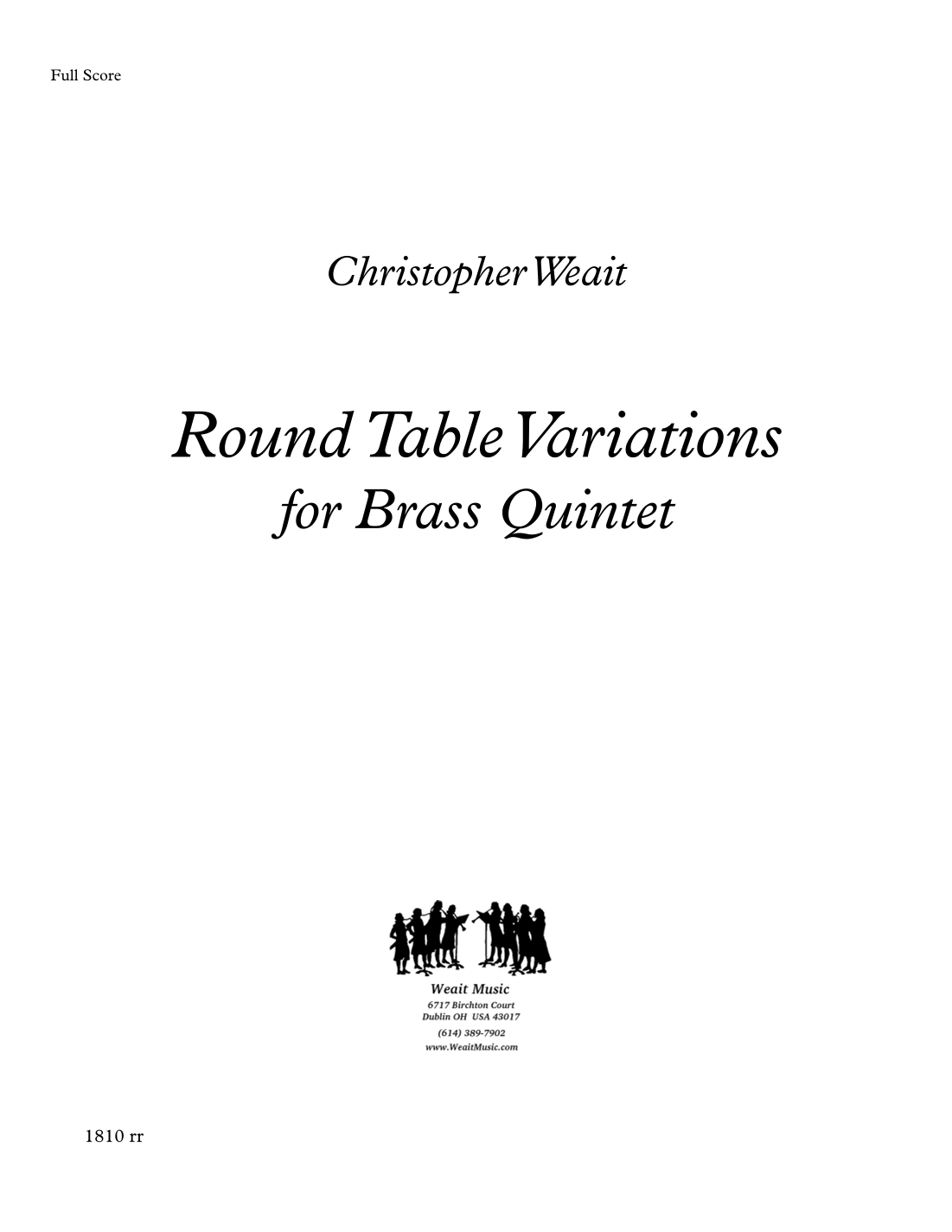 Round Table Variations for brass quintet (6’30) par Christopher Weait ...