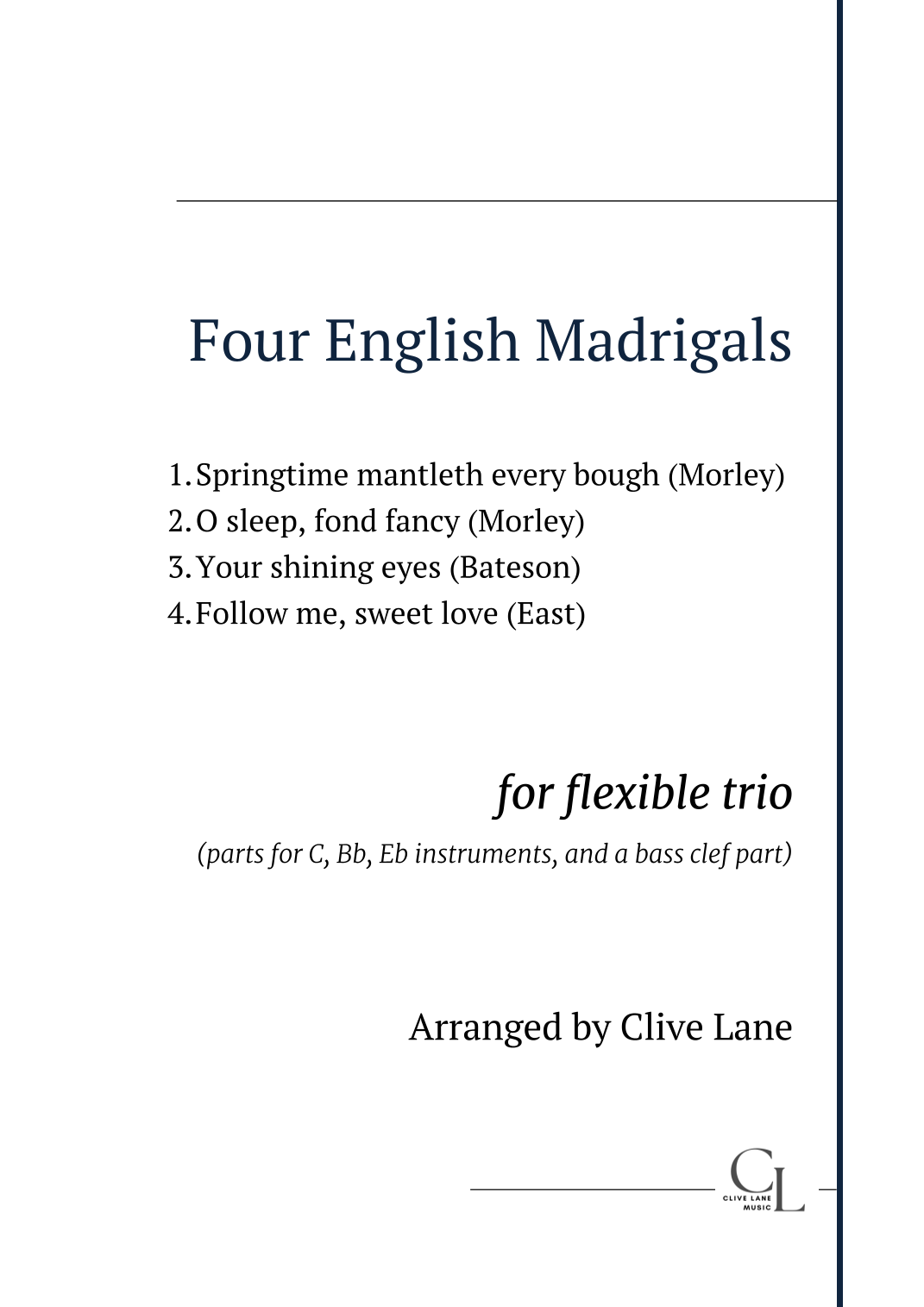 Four English Madrigals for flexible trio (parts for C, Bb and Eb ...