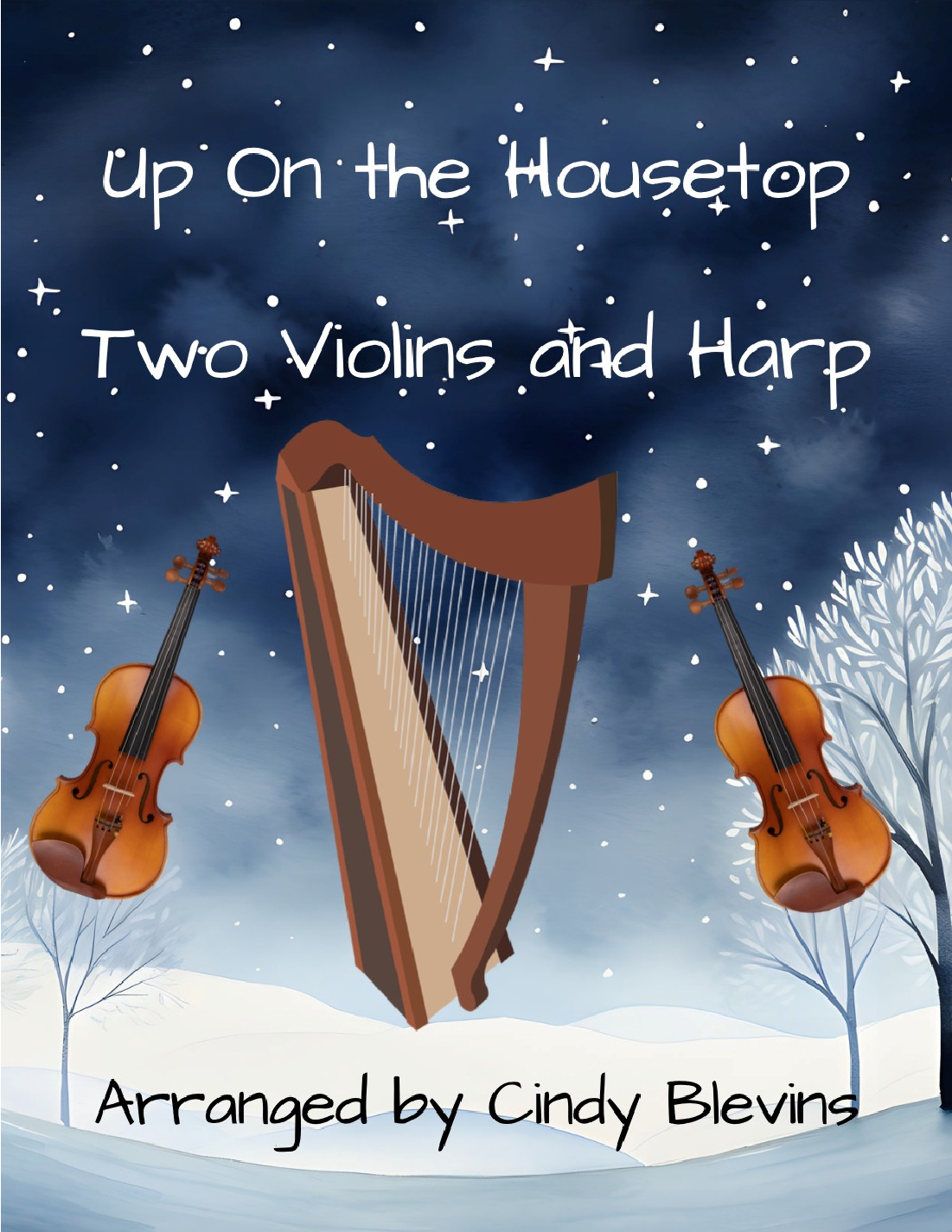 Up On the Housetop, for Two Violins and Harp (arr. Cindy Blevins) by ...