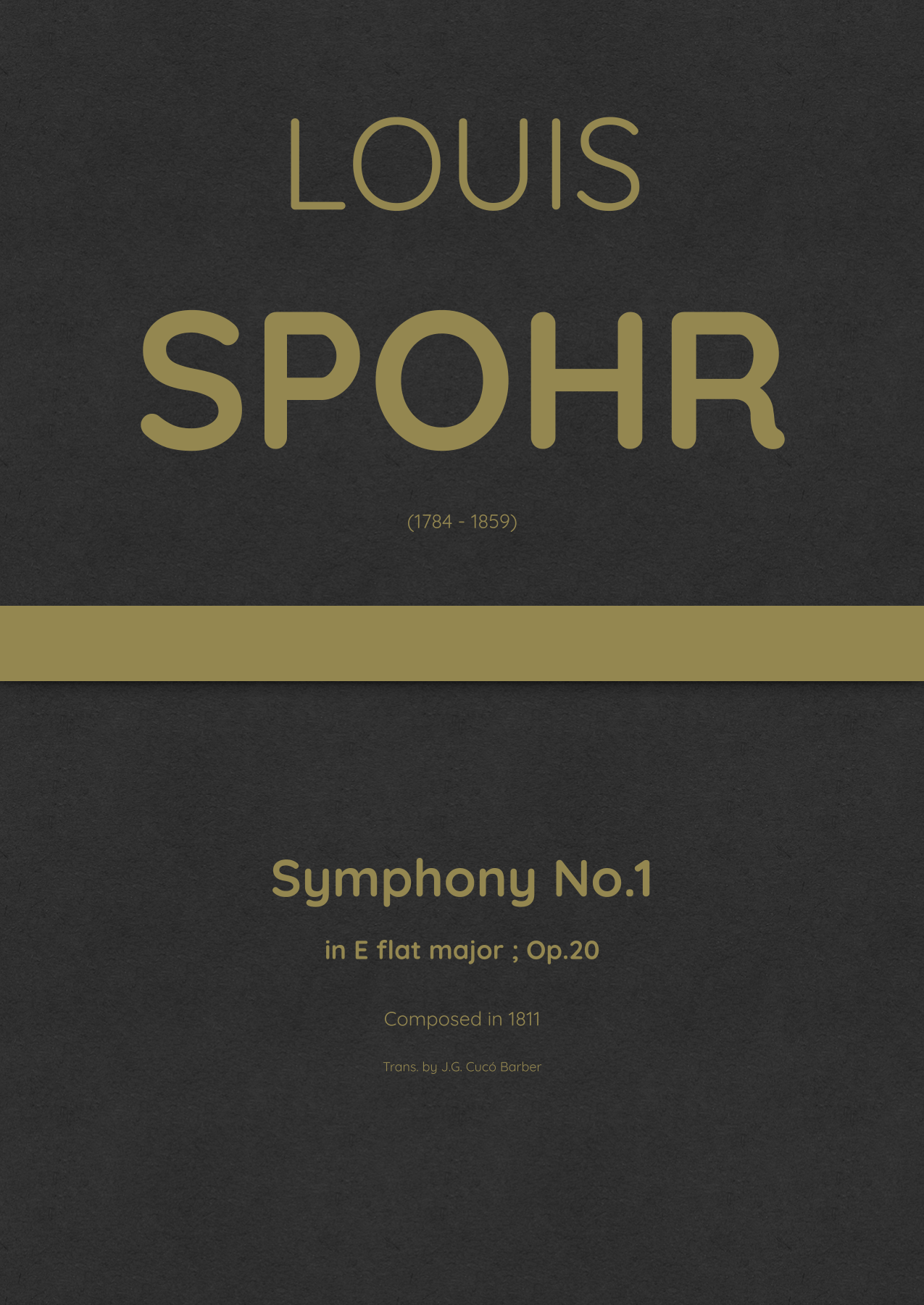 Spohr - Symphony No.1 in E flat major, Op.20 (arr. J.G. Cucó Barber) by ...