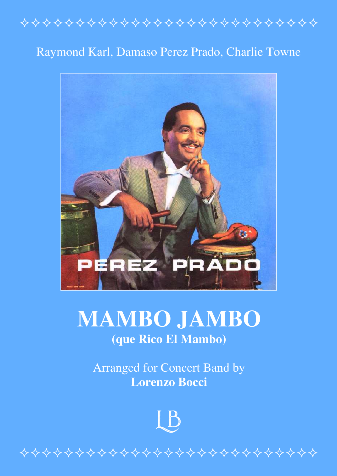 Mambo Jambo (que Rico El Mambo) (arr. Lorenzo Bocci) by Dave Barbour ...