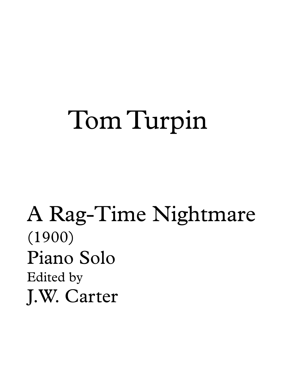 A Ragtime Nightmare (arr. J.W. Carter) by Tom Turpin Sheet Music for ...