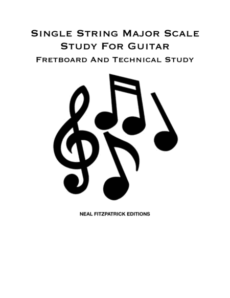 Single String Major Scale Study For Guitar Sheet Music | Neal ...