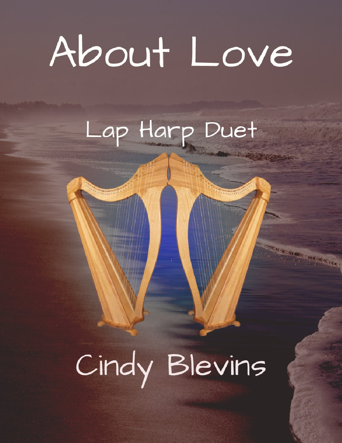 About Love, Lap Harp Duet Sheet Music | Cindy Blevins | Instrumental Duet