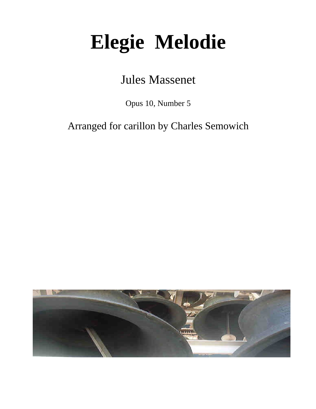 Elegie Melodie (arr. Charles Semowich) by Charles Semowich Sheet Music ...