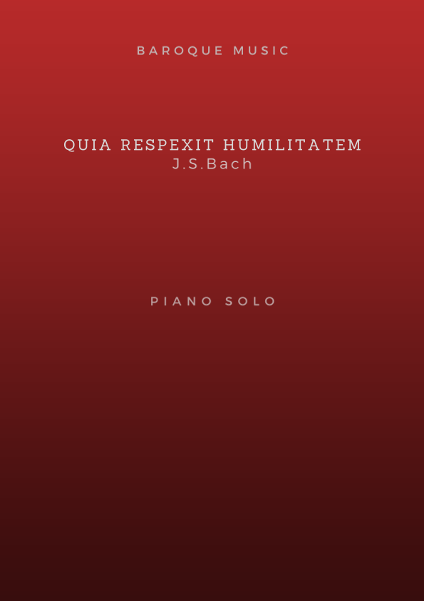 Quia respexit humilitatem, from Magnificat BWV 243 - Bach (Easy piano arrangement) (arr. F ...