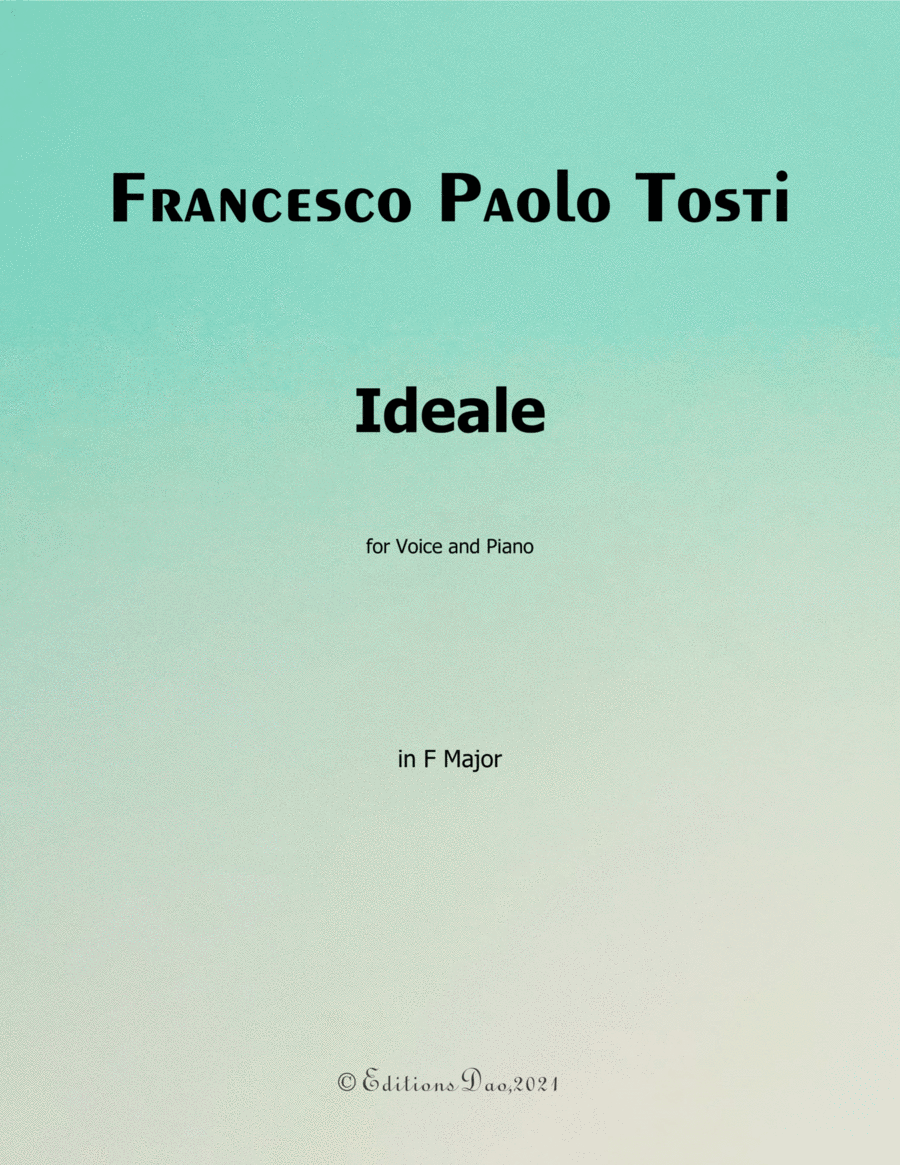 Ideale, by Tosti, in F Major (arr. Editions Dao) by Tosti Sheet Music ...