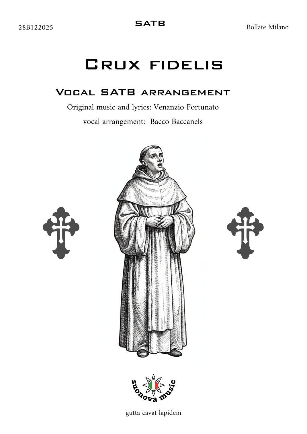 Crux Fidelis SATB (arr. Bacco Baccanels) by Venanzio Fortunato Sheet ...