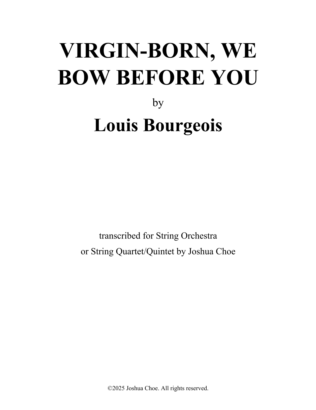 Virgin-Born, We Bow before You (arr. JMJ Arrangements) by Louis ...