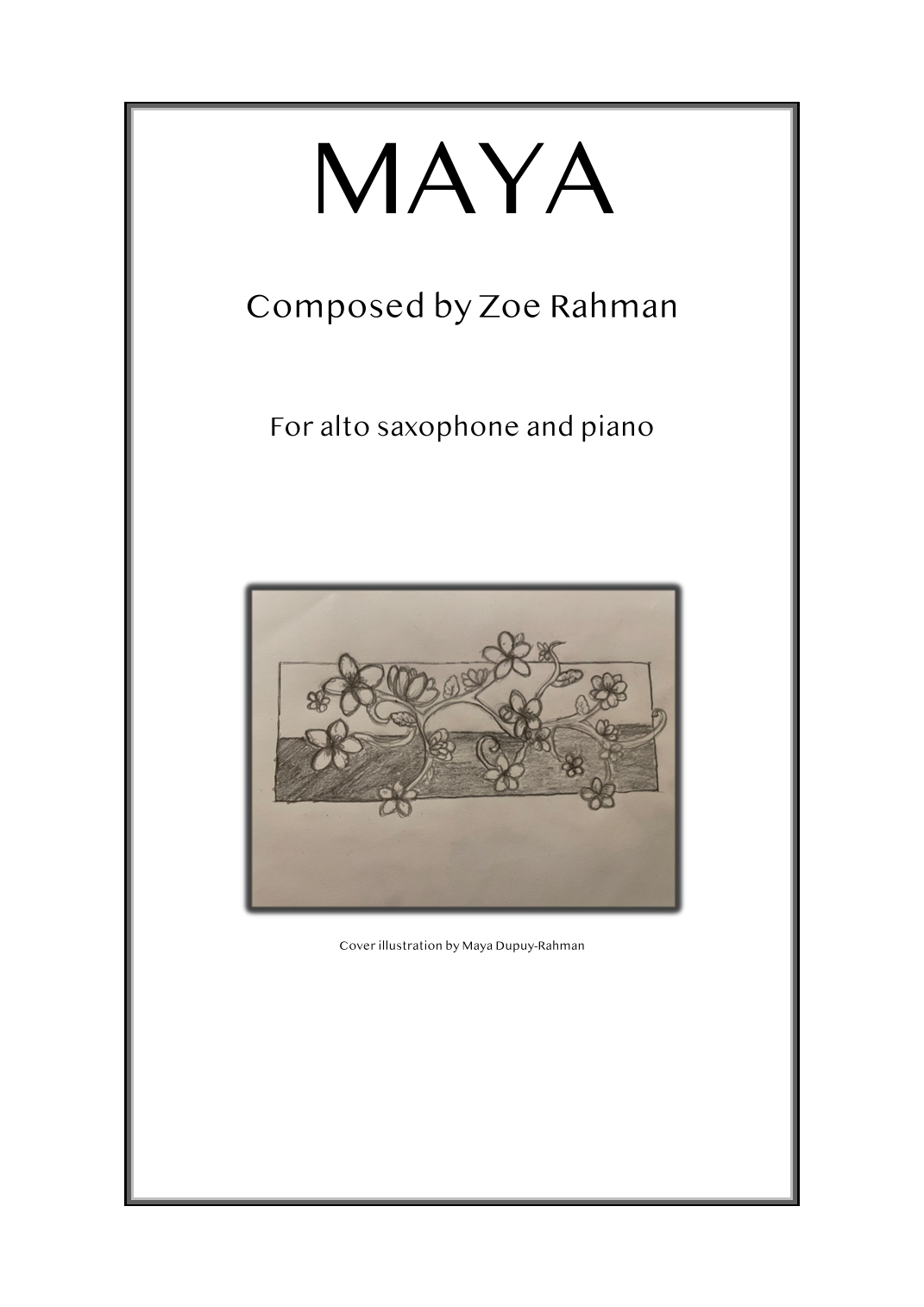 Maya for alto saxophone and piano by Zoe Rahman Sheet Music for ...