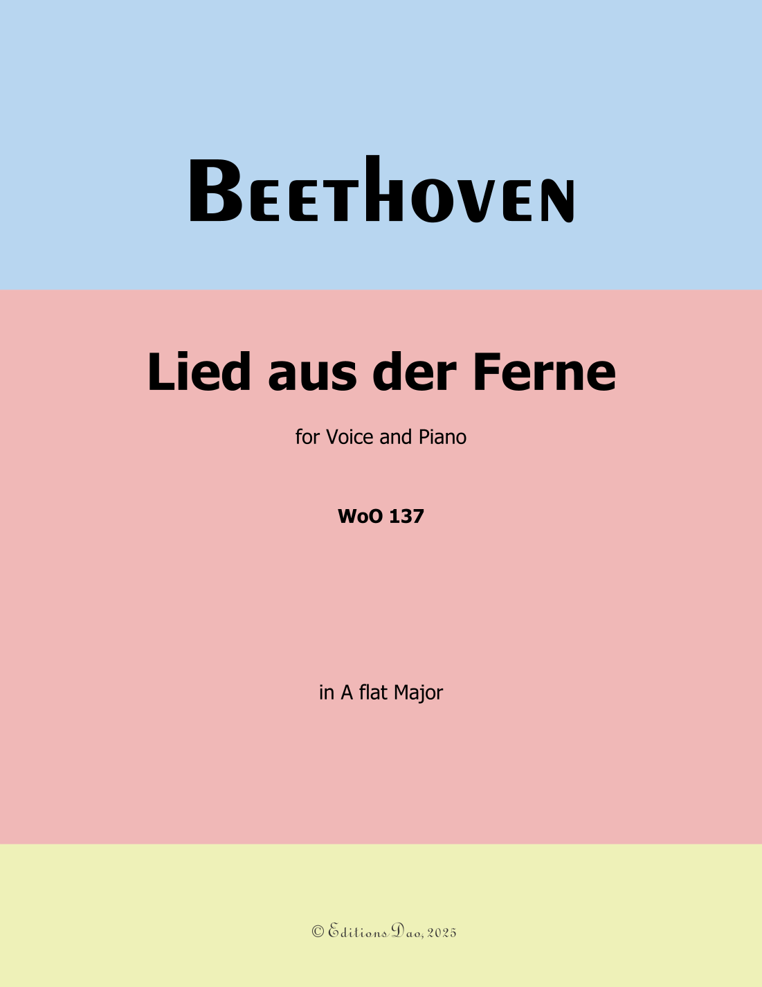 Lied aus der Ferne, by Beethoven, WoO 137, in A flat Major (arr. Editions Dao) by Beethoven ...