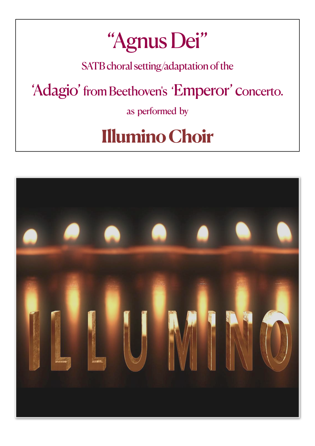 Agnus Dei – Illumino Choir – Score - Adagio Beethoven’s 'Emperor ...