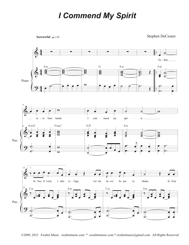 I Commend My Spirit (Unison choir) by Stephen DeCesare Sheet Music for ...