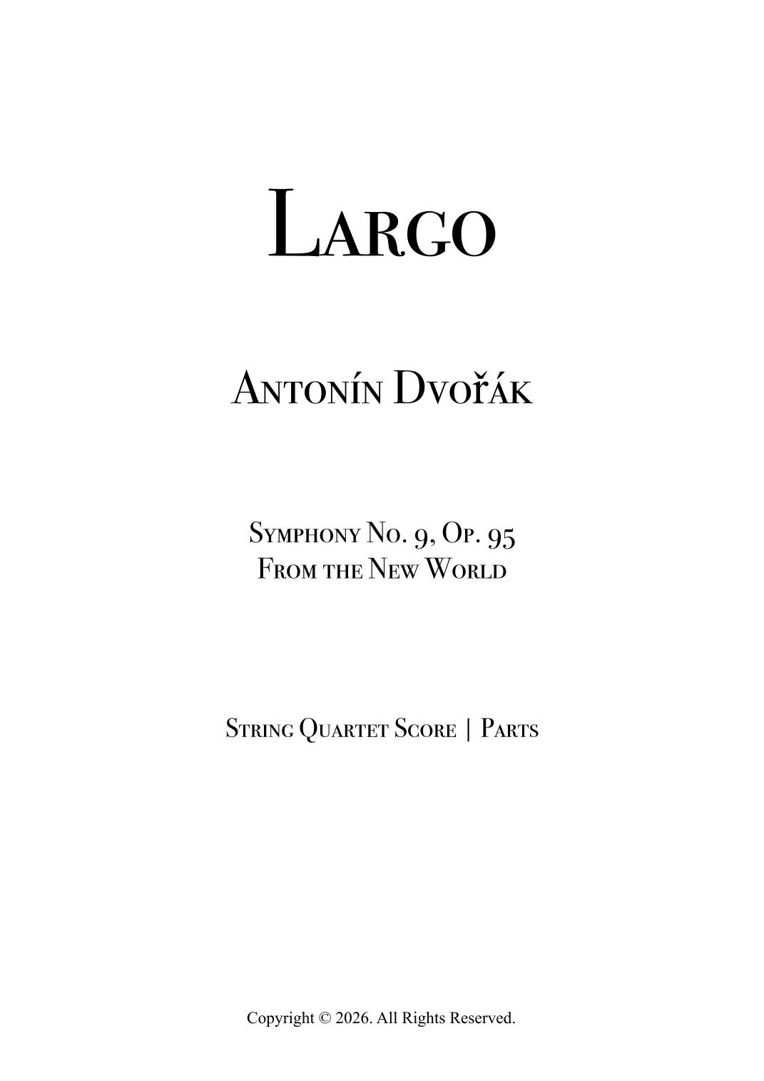 Dvorak: Largo from New World Symphony for String Quartet by Antonin ...