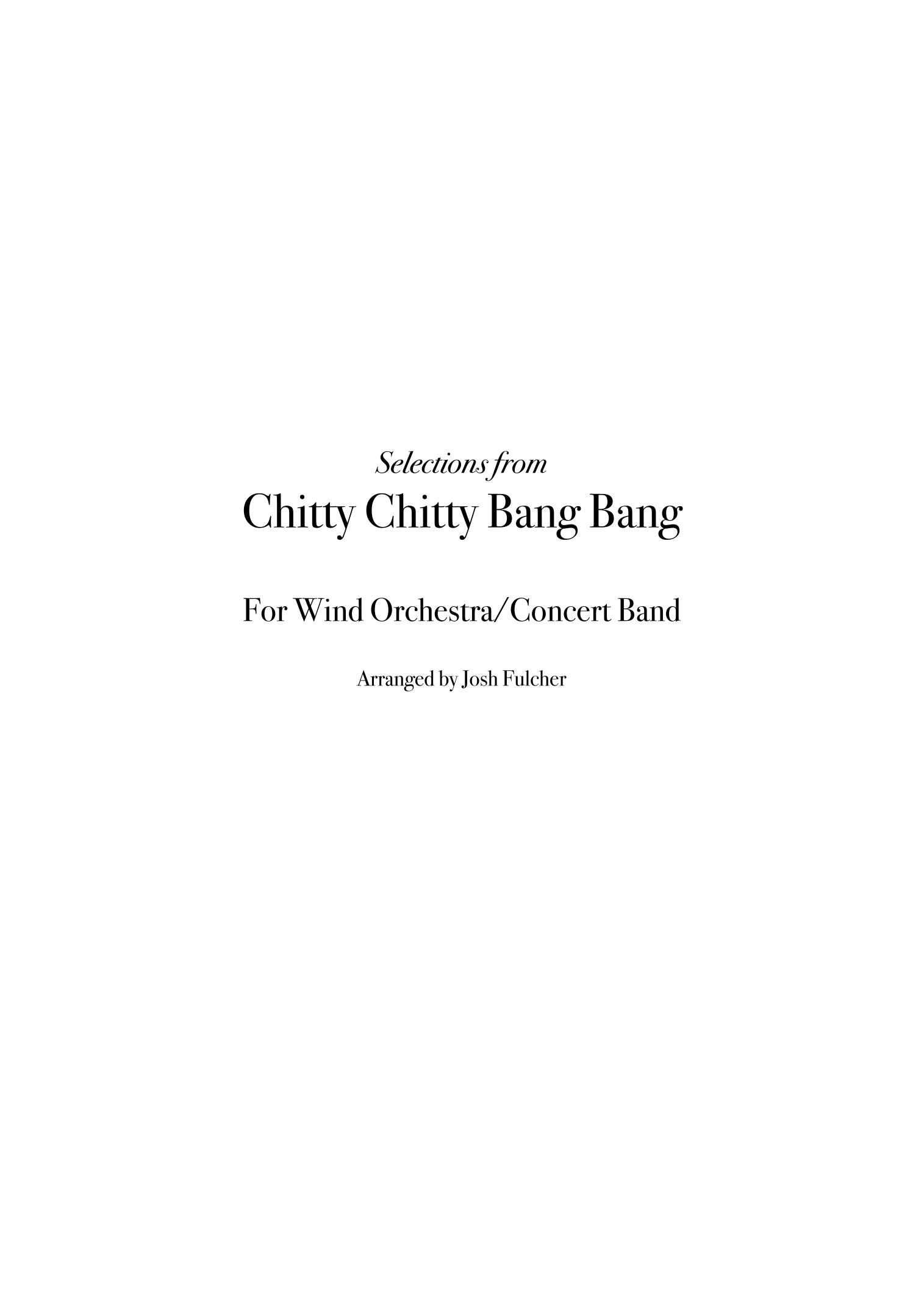 Medley: Chitty Chitty Bang Bang with You Two, Toot Sweets, Truly ...