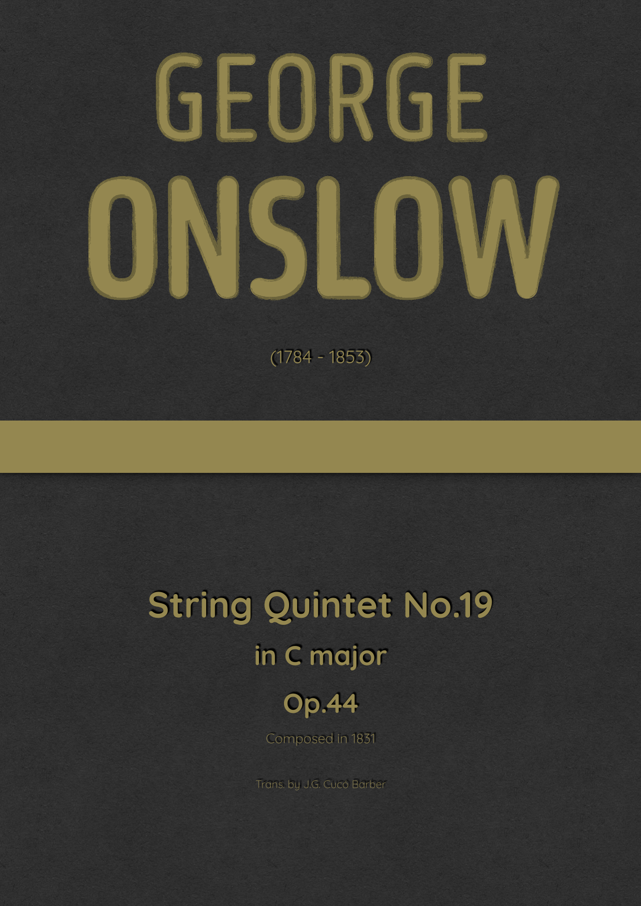 Onslow - String Quintet No.19 in C major, Op.44 (arr. J.G. Cucó Barber ...