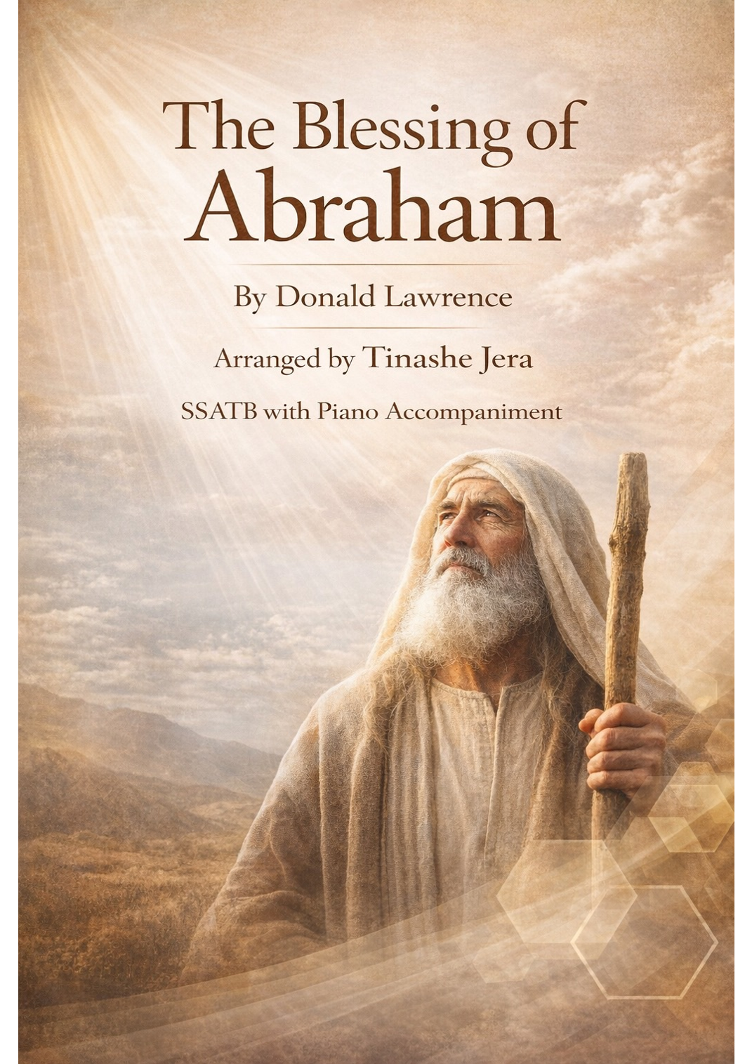 The Blessing Of Abraham (arr. Tinashe Jera) by Donald L. Lawrence Sheet ...