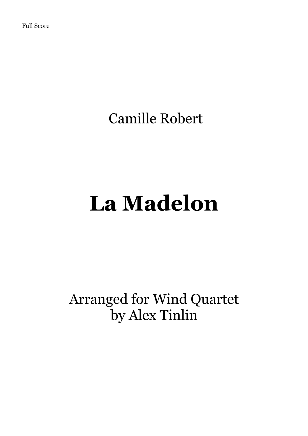 La Madelon (arr. Alex Tinlin) by Alex Tinlin Sheet Music for Woodwind ...