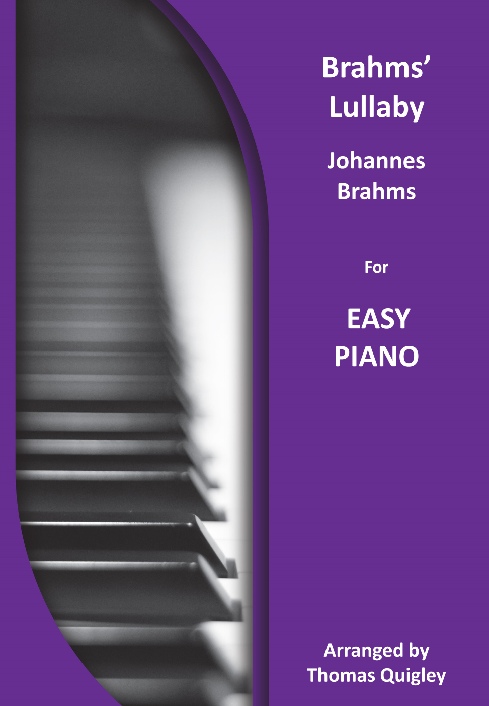 Brahms' Lullaby (arr. Thomas Quigley) by Johannes Brahms Sheet Music ...