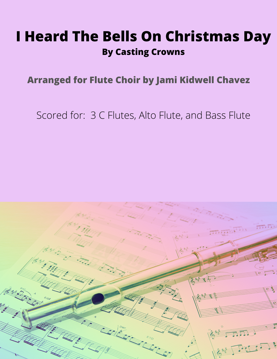 I Heard The Bells On Christmas Day (arr. Jami Kidwell Chavez) por ...