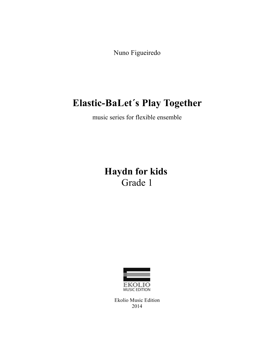 Haydn for Kids (Grade 1) (arr. Nuno Figueiredo) by Nuno Figueiredo ...