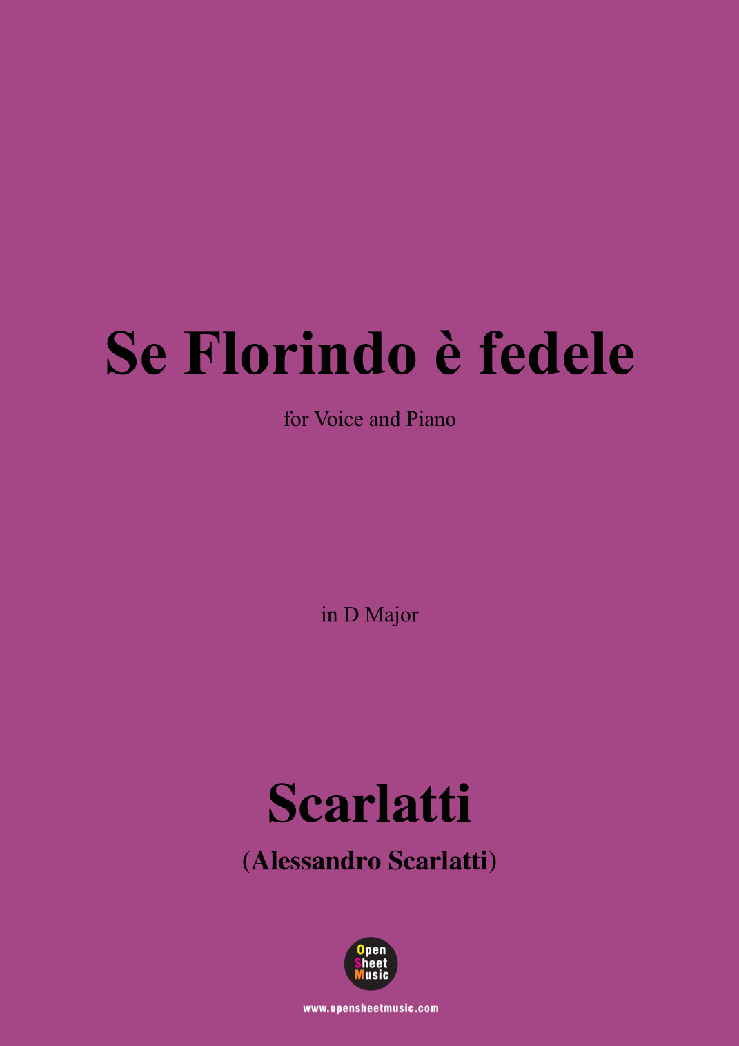 A. Scarlatti-Se Florindo è fedele,in D Major (arr. OSM) by Alessandro ...