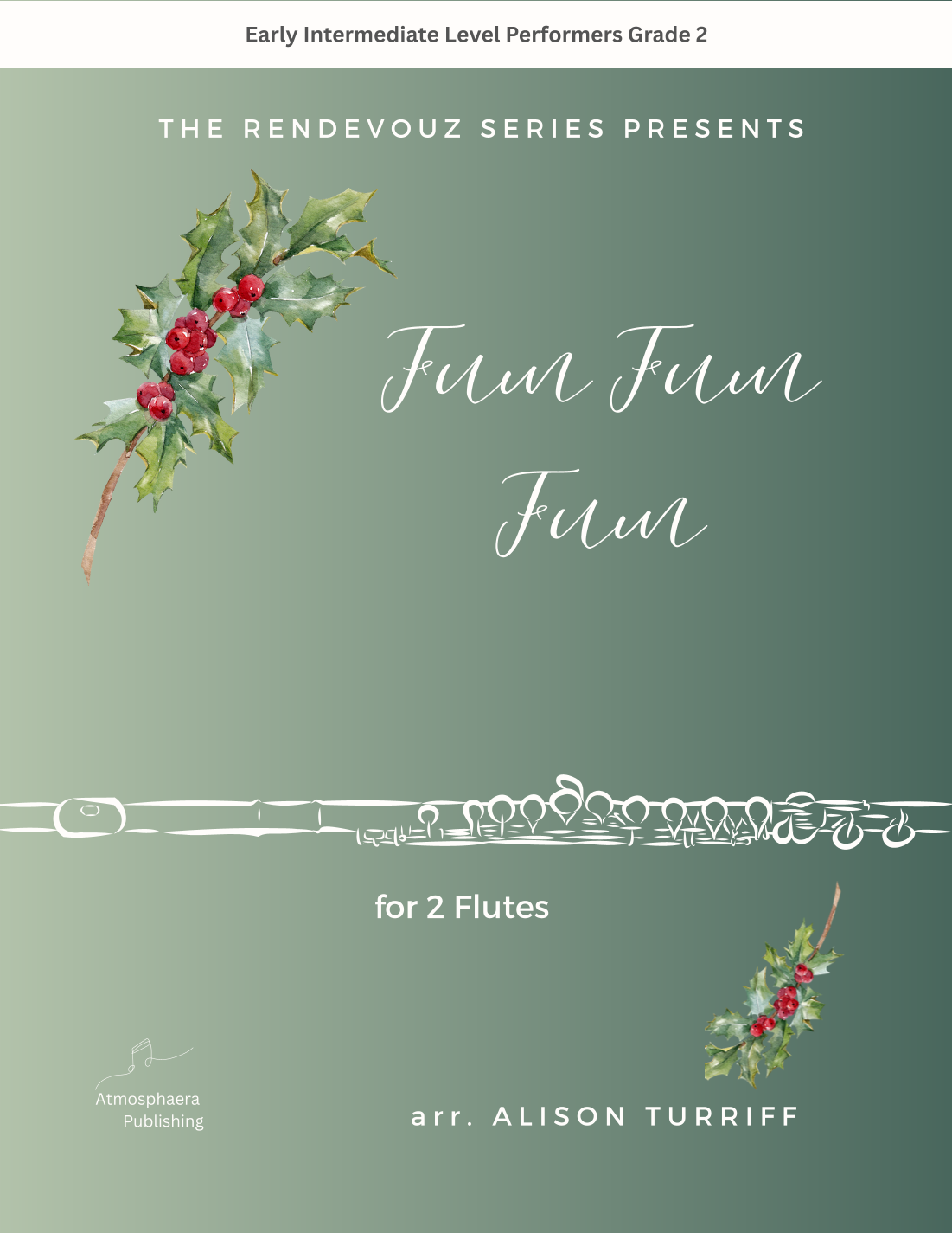 Fum Fum Fum for 2 flutes (arr. Alison Turriff) by trad. Sheet Music for ...