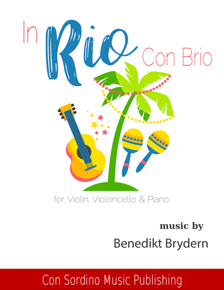 In Rio con Brio by Benedikt Brydern Sheet Music for String Ensemble at ...