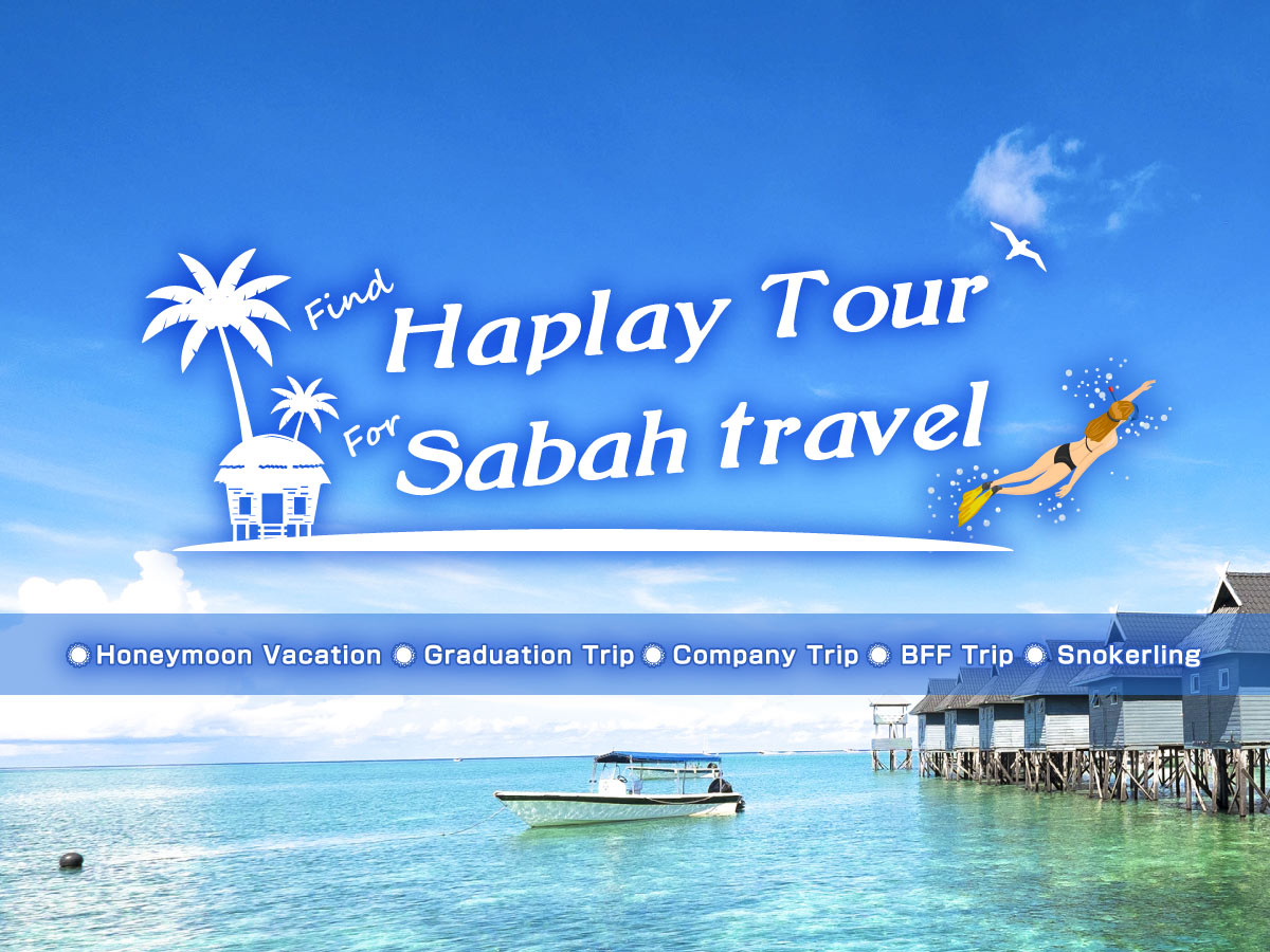 Haplaytour Sabah Professional local tour company | Best Sabah Borneo ...