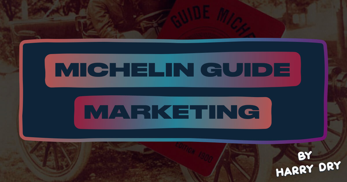 “Michelin Guide” Marketing