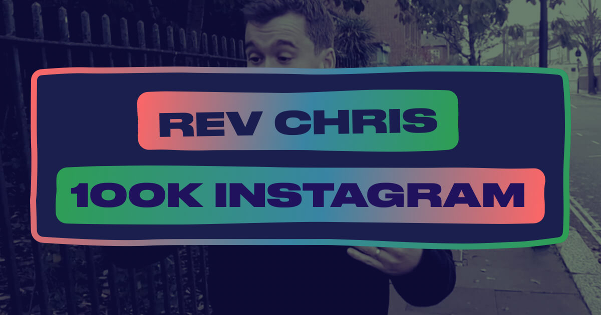 How Rev. Chris grew 100k Instagram followers